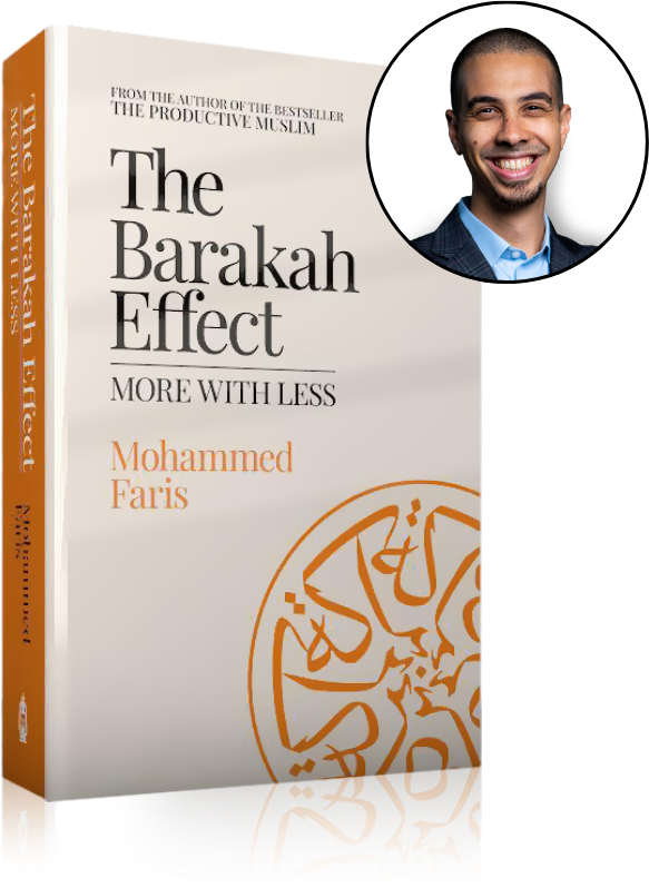 The Barakah Effect: More With Less by Mohammed Faris – Dar al Taqwa